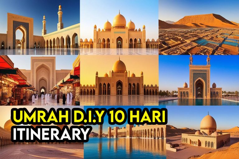 Itinerari Umrah DIY Lengkap 10 Hari: Rancang Sendiri Perjalanan Ibadah ...