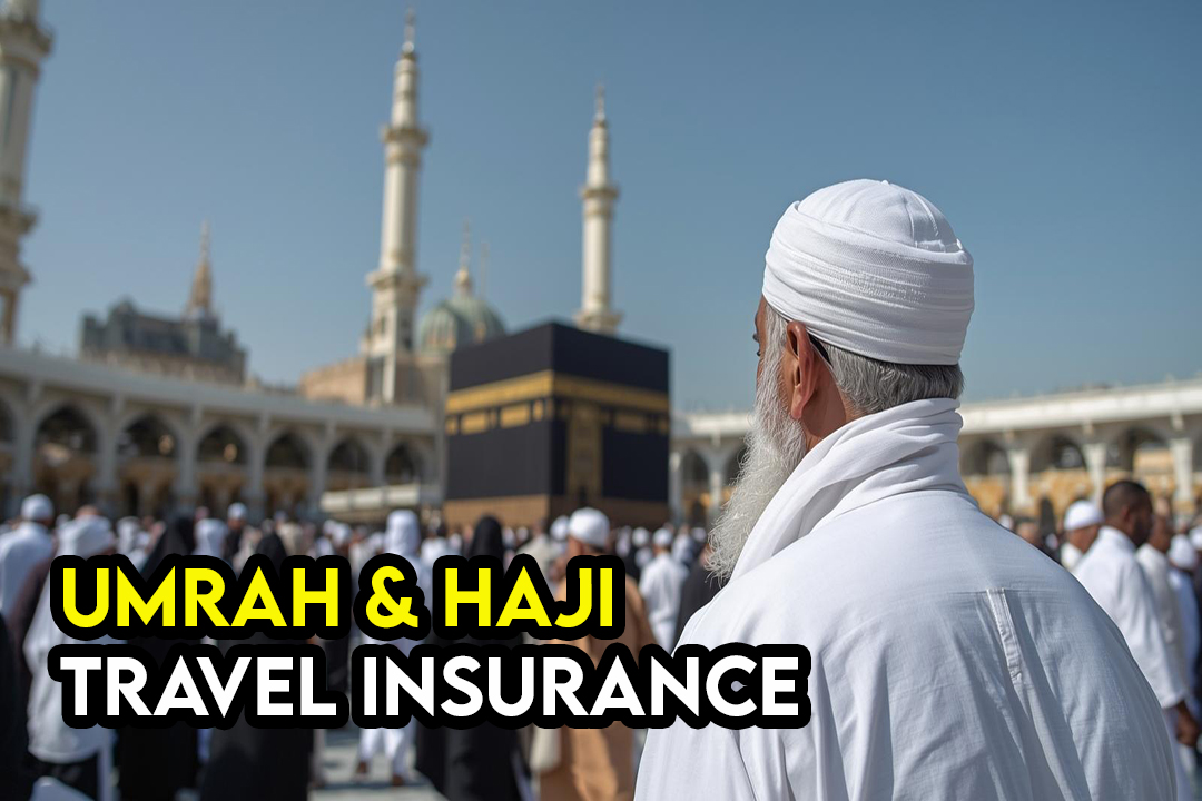 Travel Insurance ke Umrah & Haji – Panduan Lengkap - Snapbackpacker